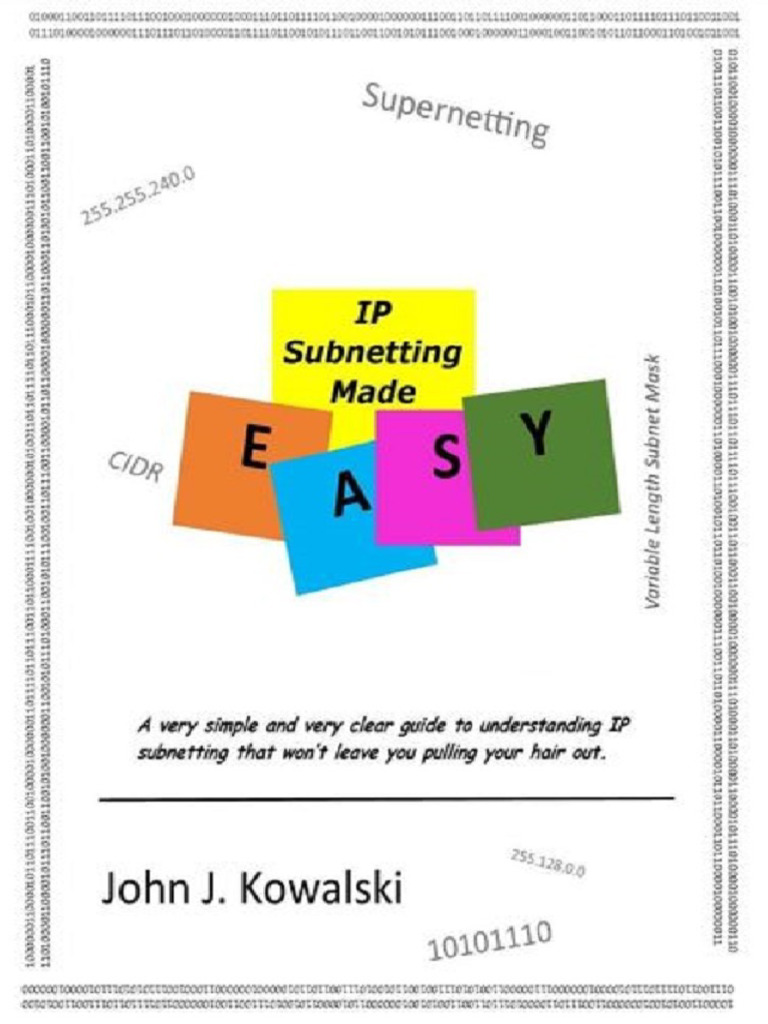 IP Subnetting Made Easy! - A Ver - John Kowalski | PDF | Network Architecture | Computer Networking