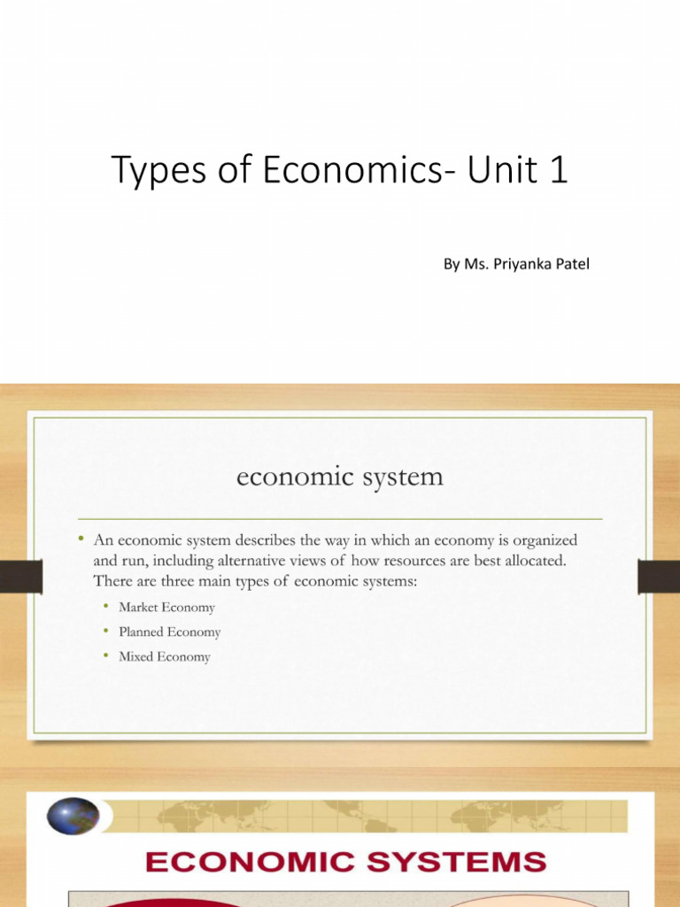 Types of Economics - Unit 1 | PDF | Market Economy | Economic System