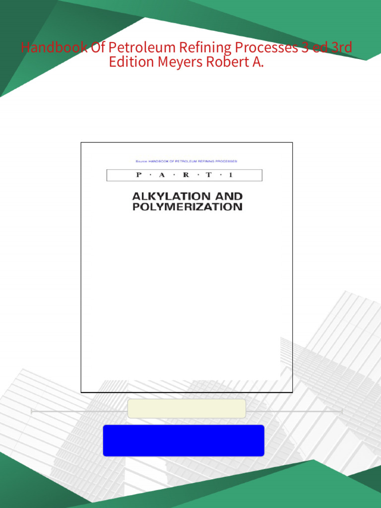 Handbook of Petroleum Refining Processes 3 Ed 3rd Edition Meyers Robert ...