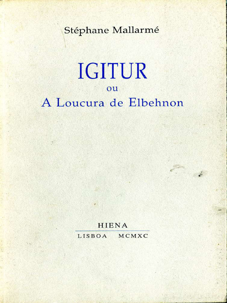 Stéphane Mallarmé - IGITUR Ou A Loucura de Elbehnon (1990) - Compressed | PDF