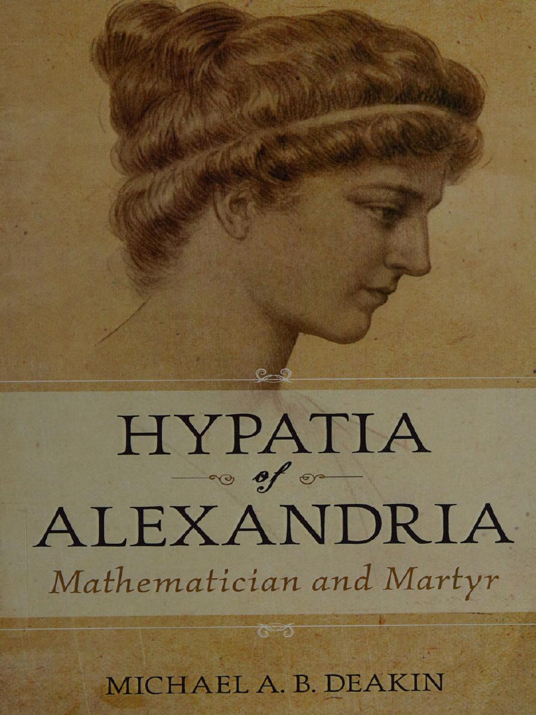 Hypatia of Alexandria, Mathematician and Martyr | PDF | Ptolemy ...