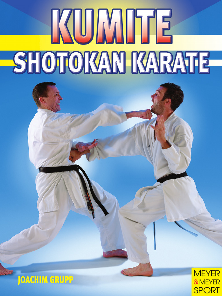 Joachim Grupp - Shotokan Karate_ Kihon - Kumite - Kata-Meyer Meyer Sports (2009) | PDF ...