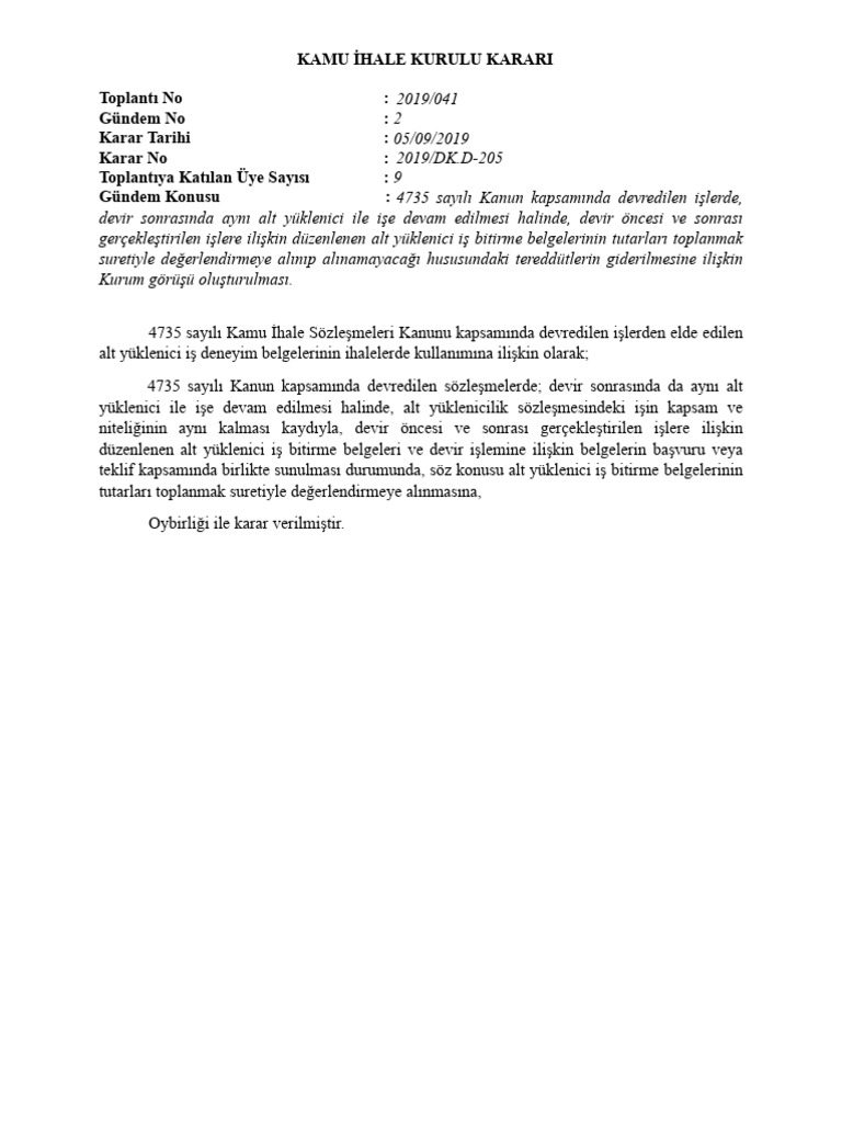 4735 Sayili Kanun Kapsaminda Devredilen Islerde Devir Sonrasinda Ayni Alt Yuklenici Ile Ise ...