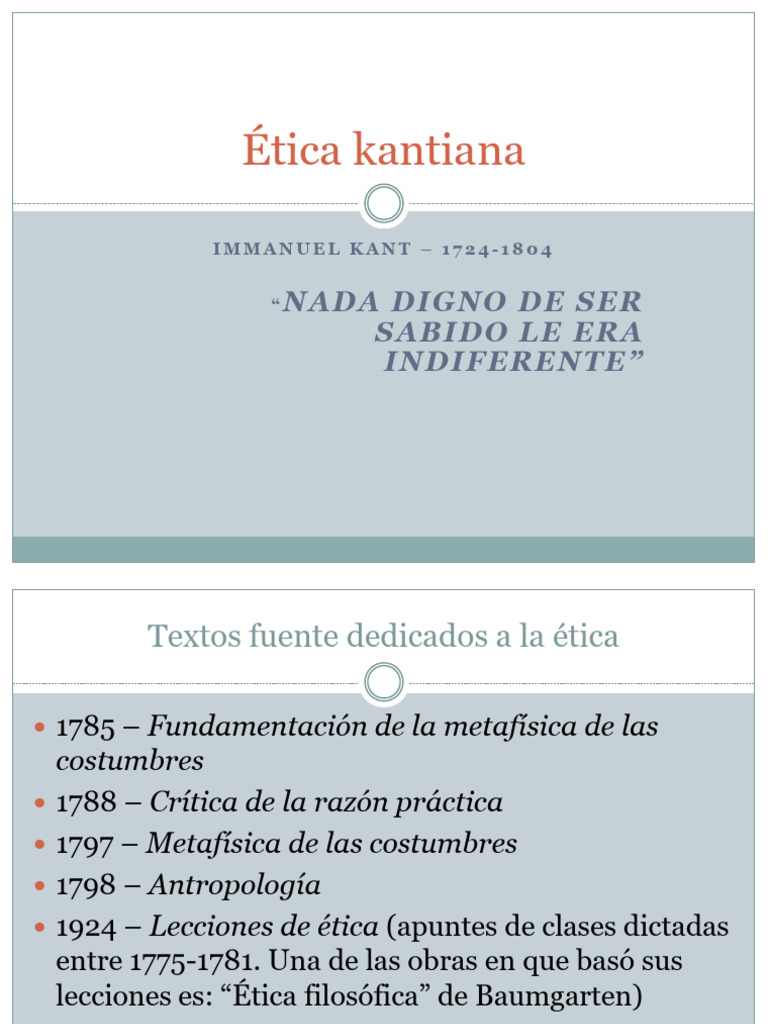 Ética Kantiana PPT Primera Clase | PDF | Immanuel Kant | Moralidad