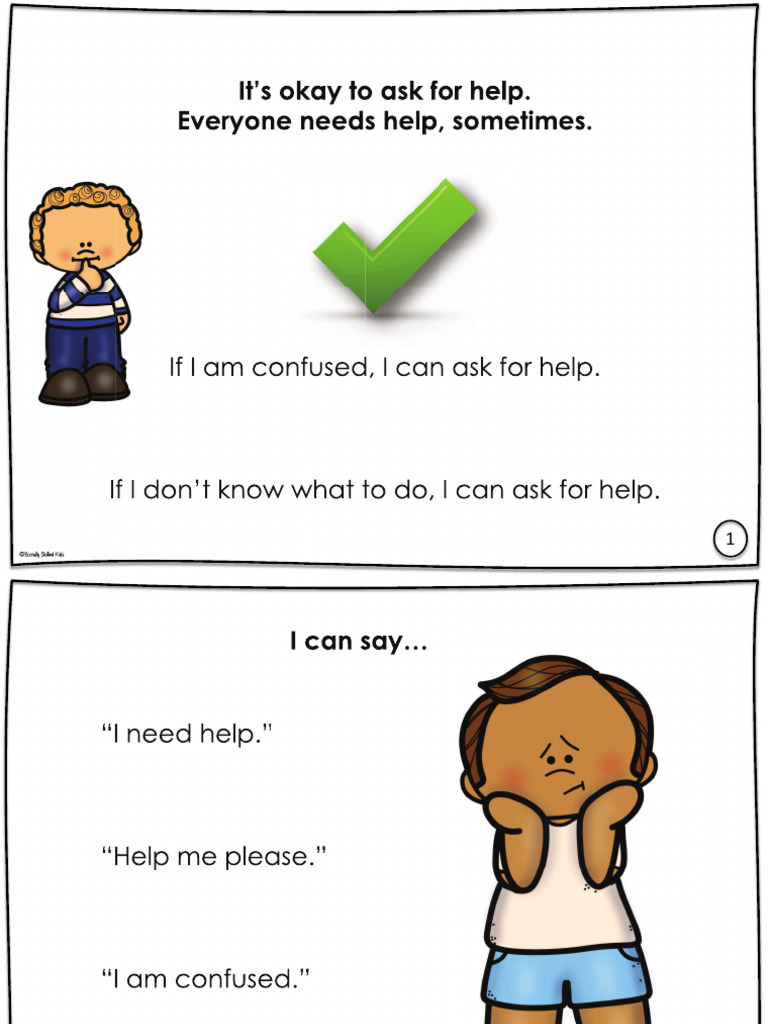 It's Okay To Ask For Help. Everyone Needs Help, Sometimes. It's Okay To ...