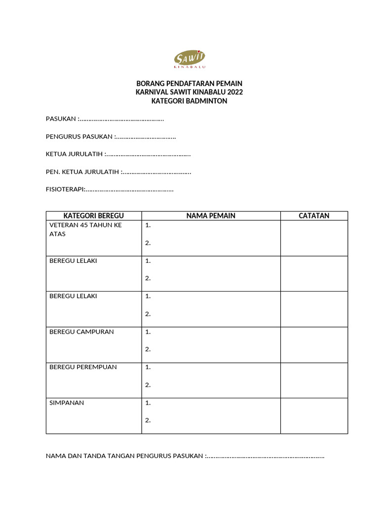 Borang Pendaftaran Pemain Badminton (Sawit Kinabalu) 2022 | PDF