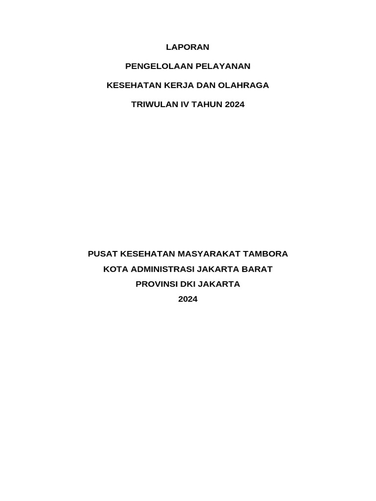 LAPORAN TW 4 KESJAOR 2024 - Kebaru | PDF