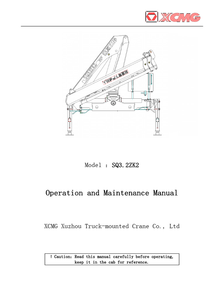 XCMG-SQ3.2ZK2 Instruction Manual and Maintenance Manual | PDF | Crane ...