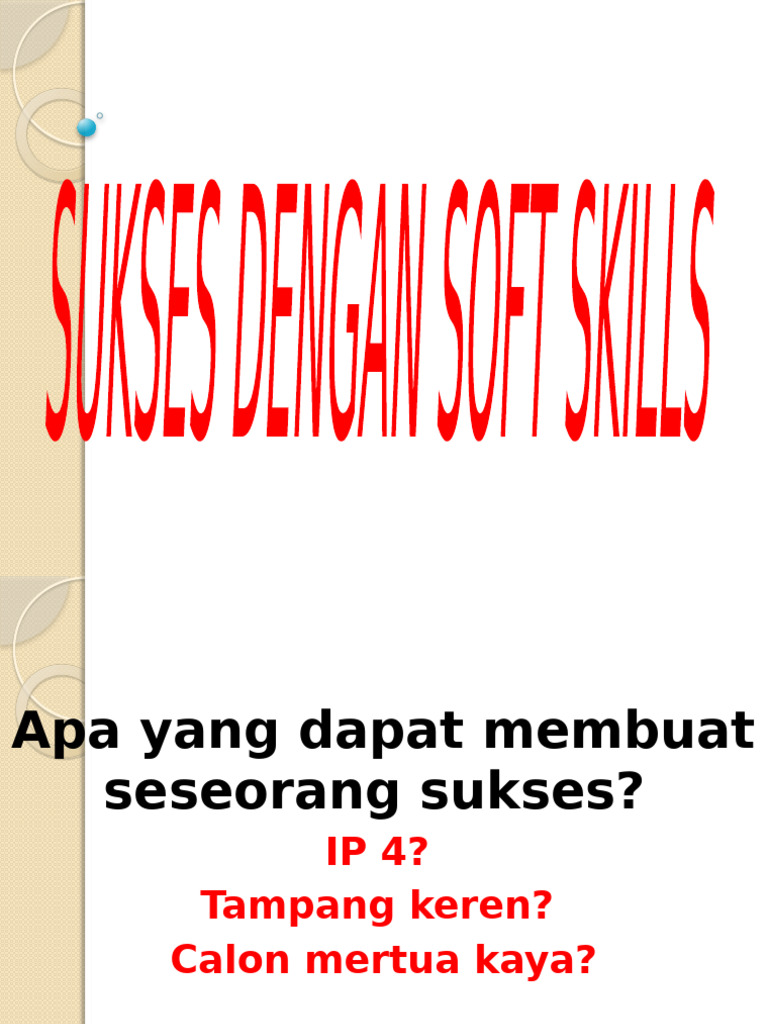 Ppt Sukses Dengan Soft Skills Smk | PDF