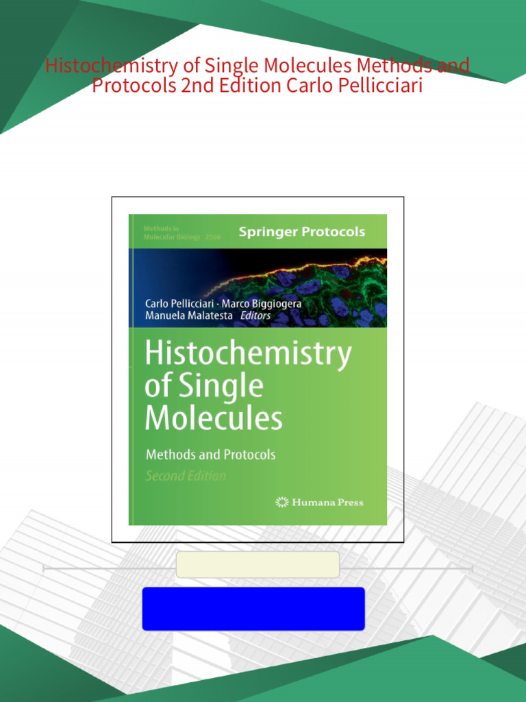 Histochemistry of Single Molecules Methods and Protocols 2nd Edition ...