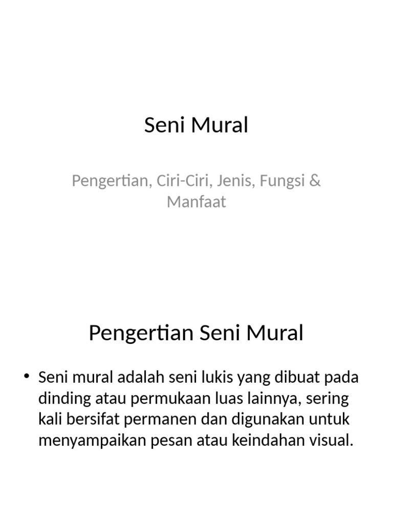 Seni Mural Presentation | PDF
