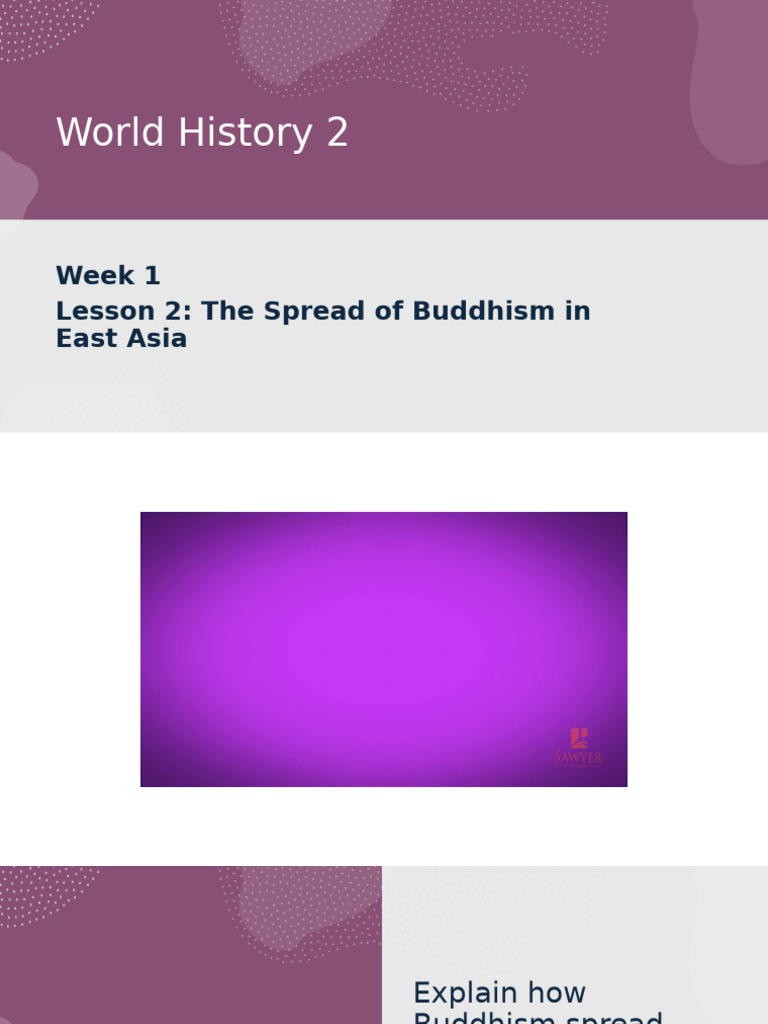 World History 2 Week 1 Lesson 2 | PDF | East Asia | Silk Road