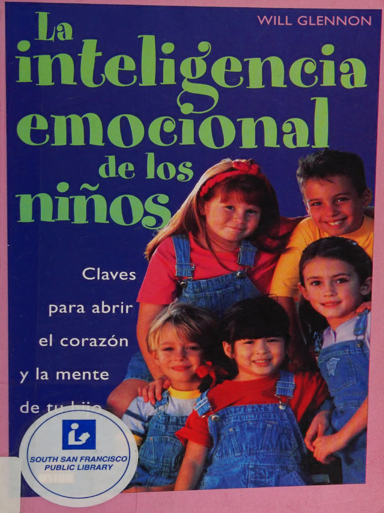 La Inteligencia Emocional de Los Niños - Claves para Abrir - Glennon ...