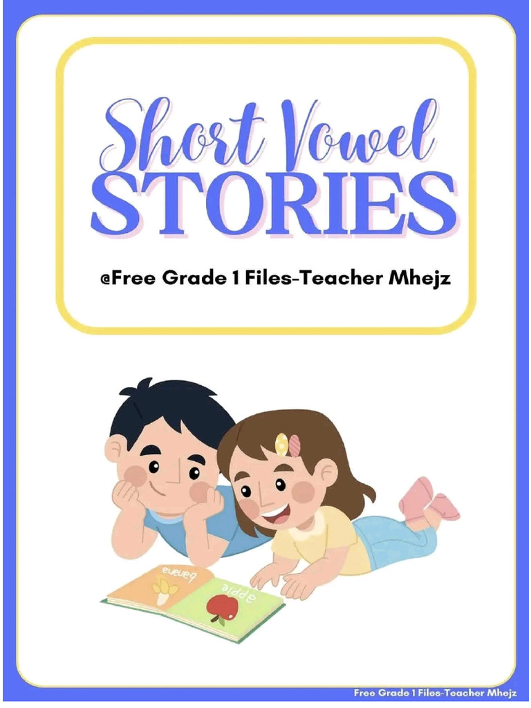 Short Vowel Stories | PDF