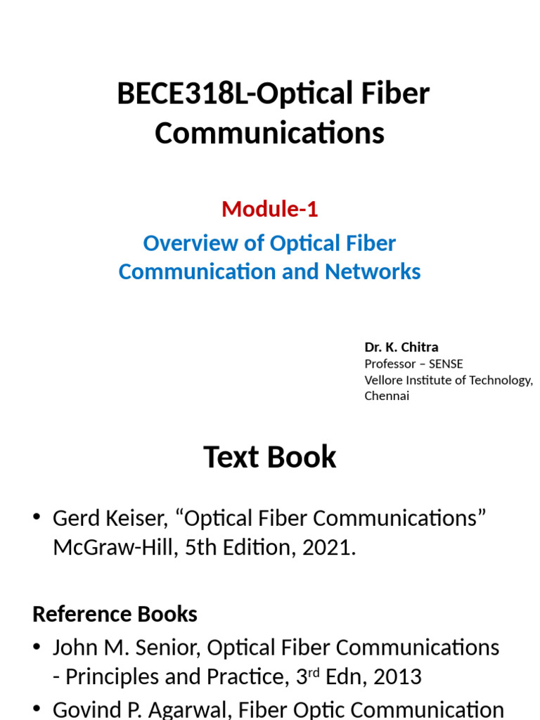 WINSEM2024-25 BECE318L TH CH2024250500924 Reference Material I 14-12-2024 1-Evolution of Optical ...
