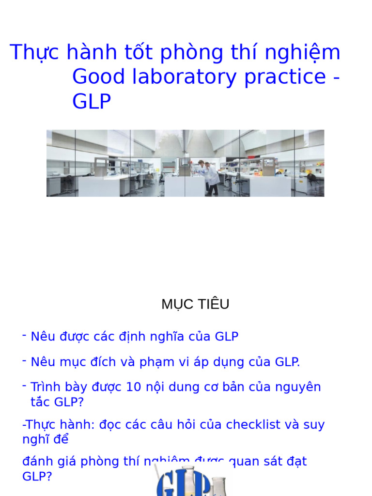 Thực Hành Tốt Phòng Thí Nghiệm Good Laboratory Practice - GLP | PDF