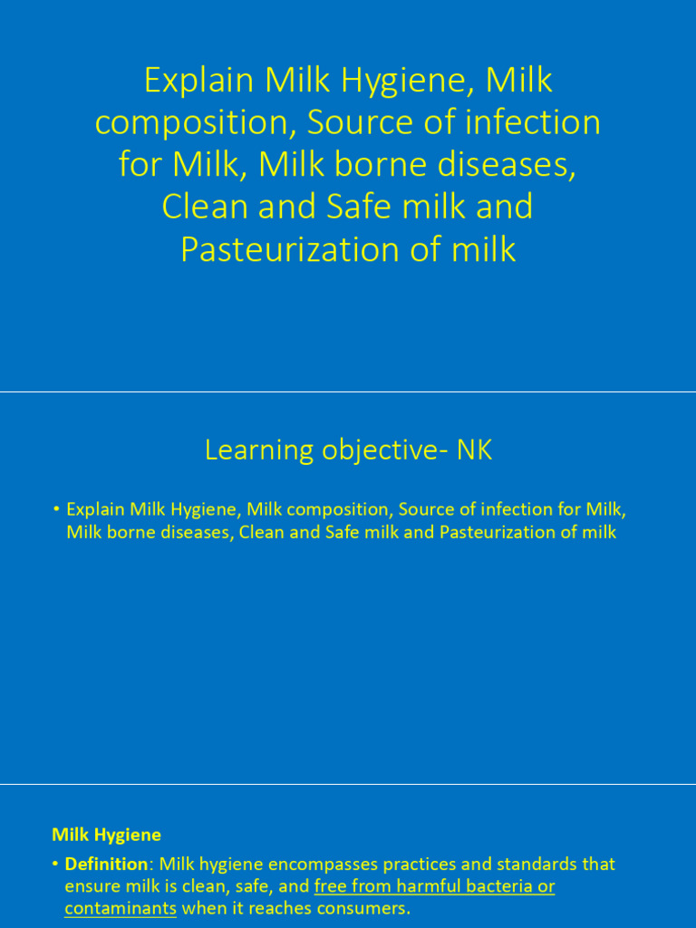 Explain Milk Hygiene, Milk Composition | PDF | Milk | Hygiene