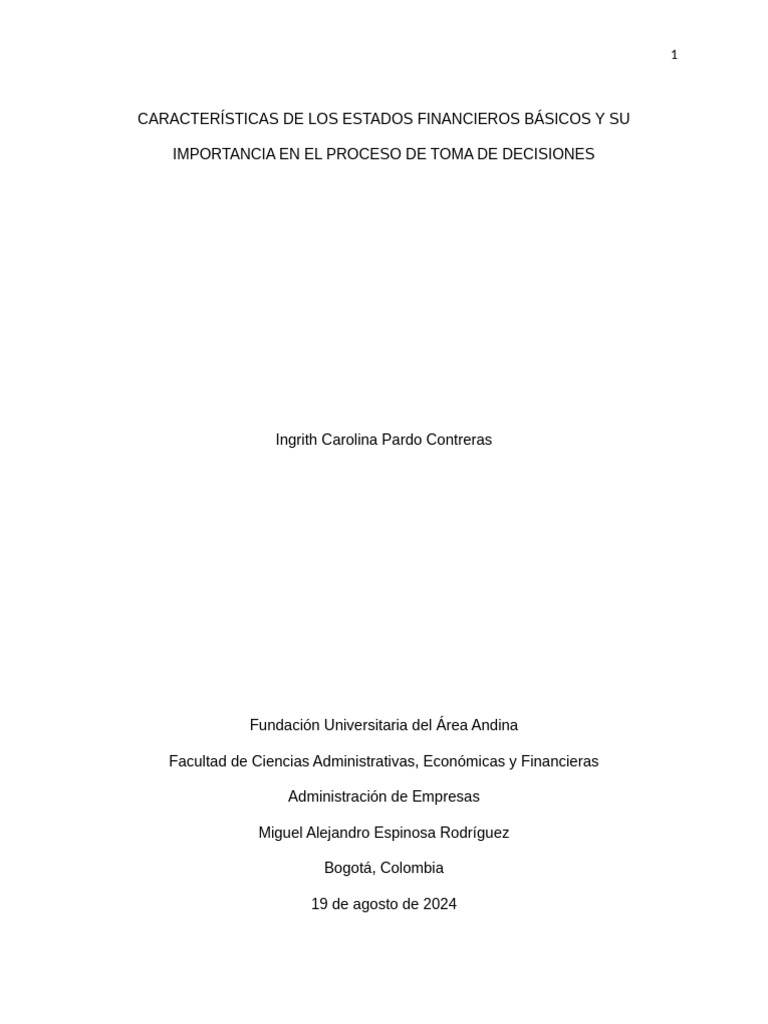 Características de Los Estados Financieros Básicos y Su Importancia en El Proceso de Toma de ...