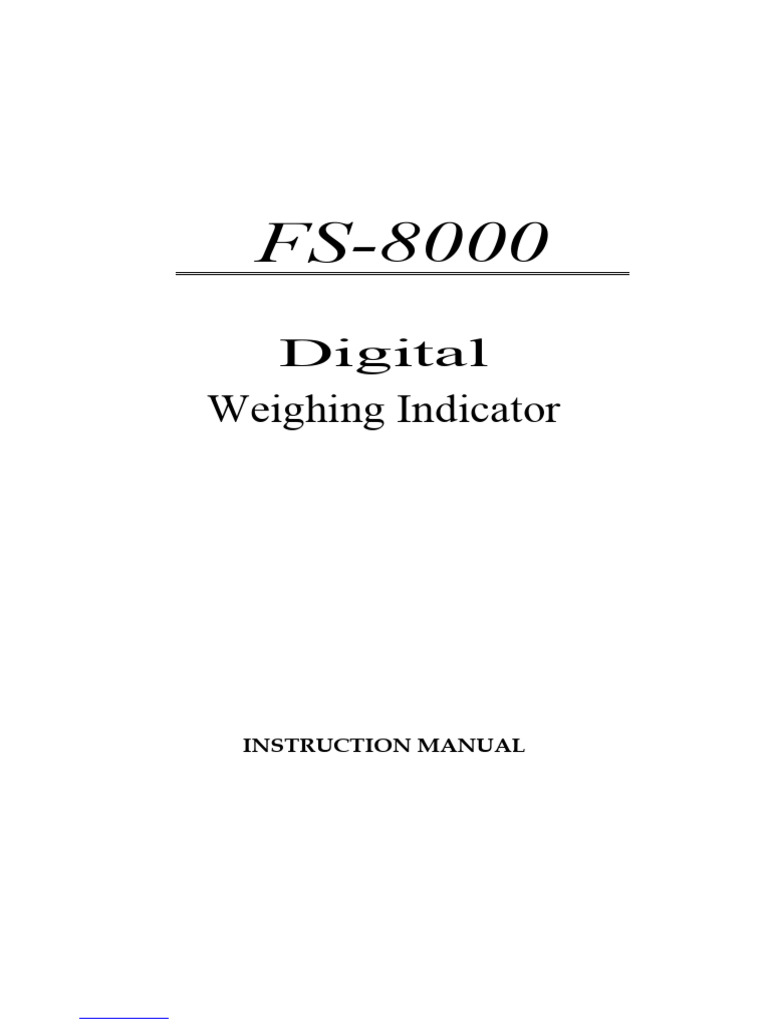 FS-8000 Digital Weighing Indicator Manual | PDF | Calibration | Computer Terminal