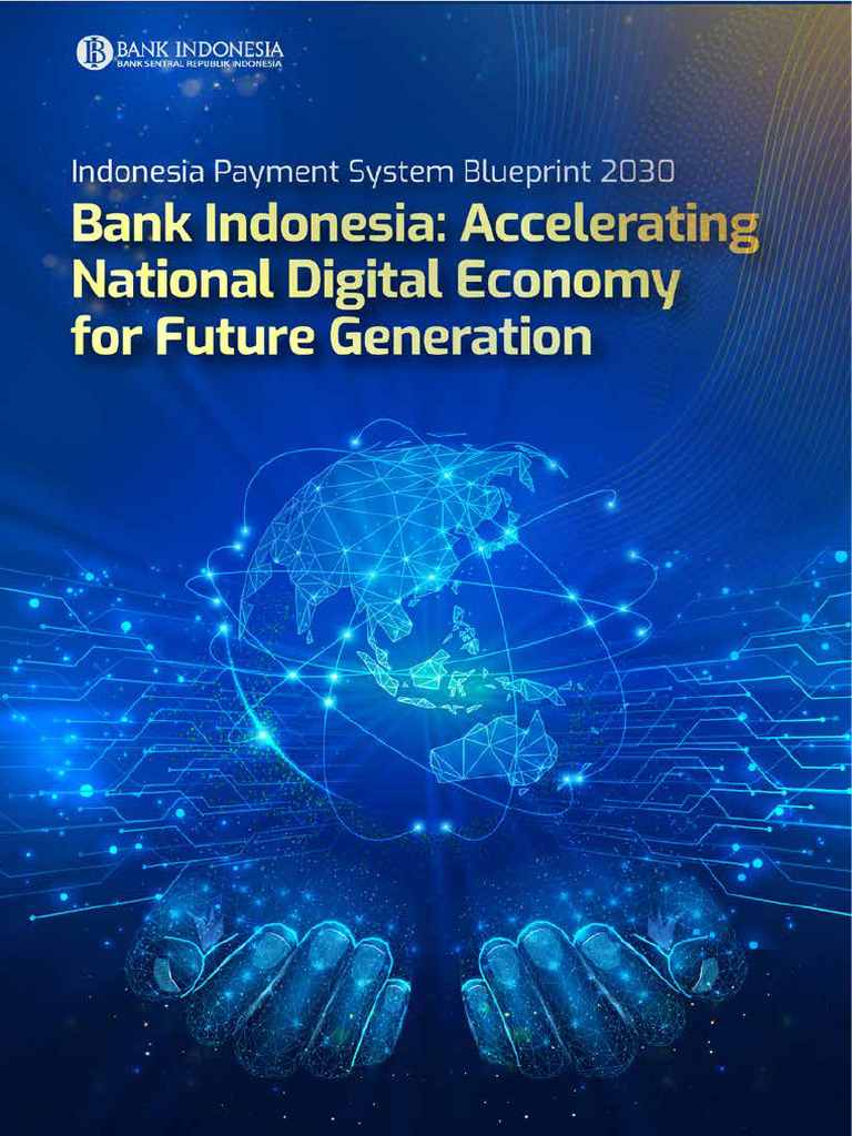 Blueprint Sistem Pembayaran Indonesia 2030 en | PDF | Payment System ...