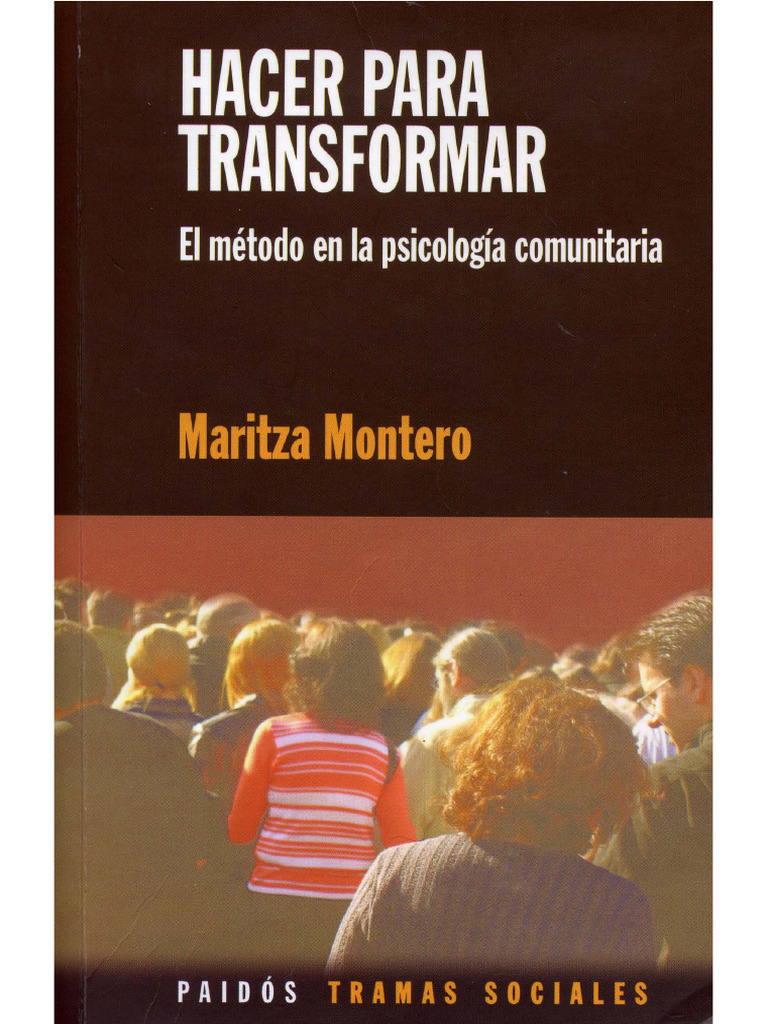 Maritza Montero - Hacer para Transformar, Familiarización y Necesidades ...