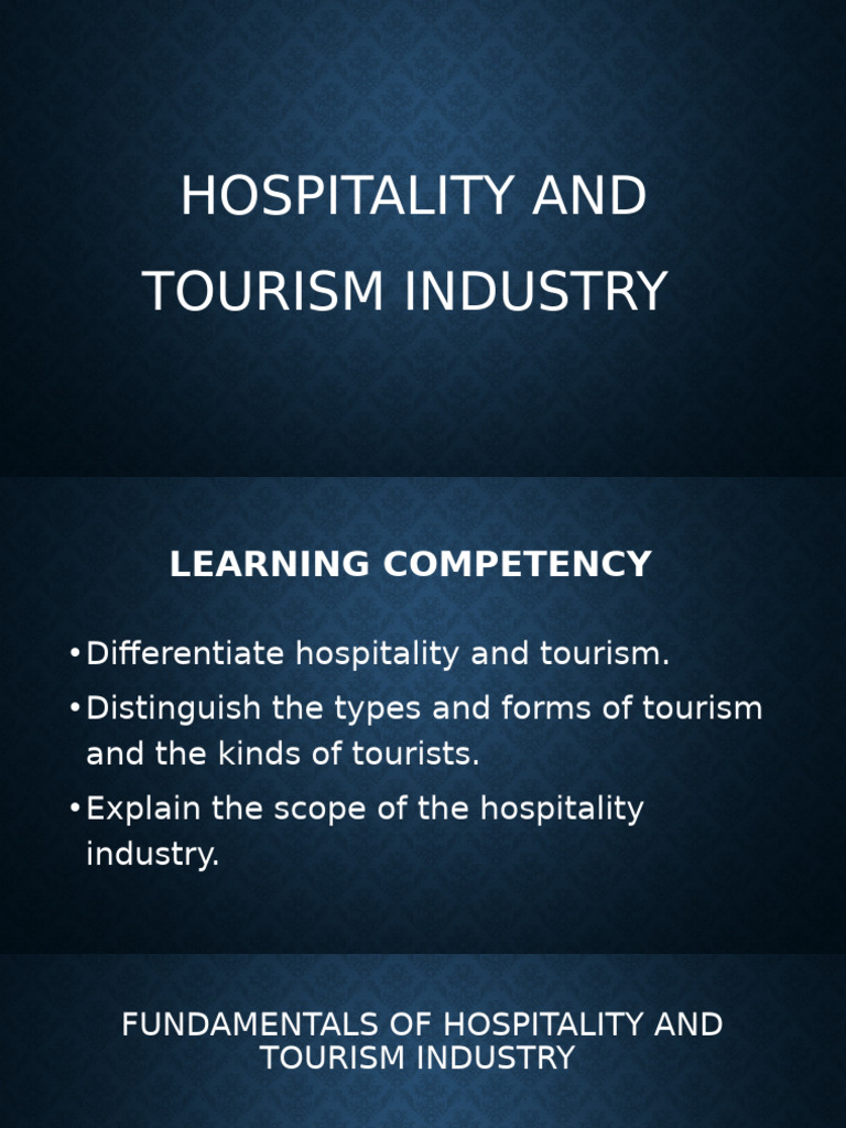 Hospitality and Tourism Industry | PDF | Tourism | Hospitality Industry