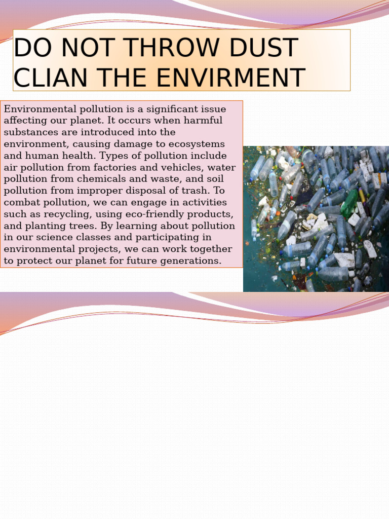 Do Not Throw Dust Clian the Envirment | PDF