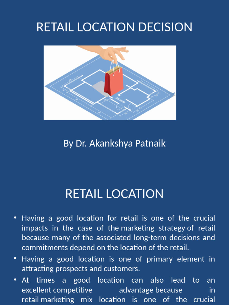 Retail Location | PDF | Retail | Market Segmentation
