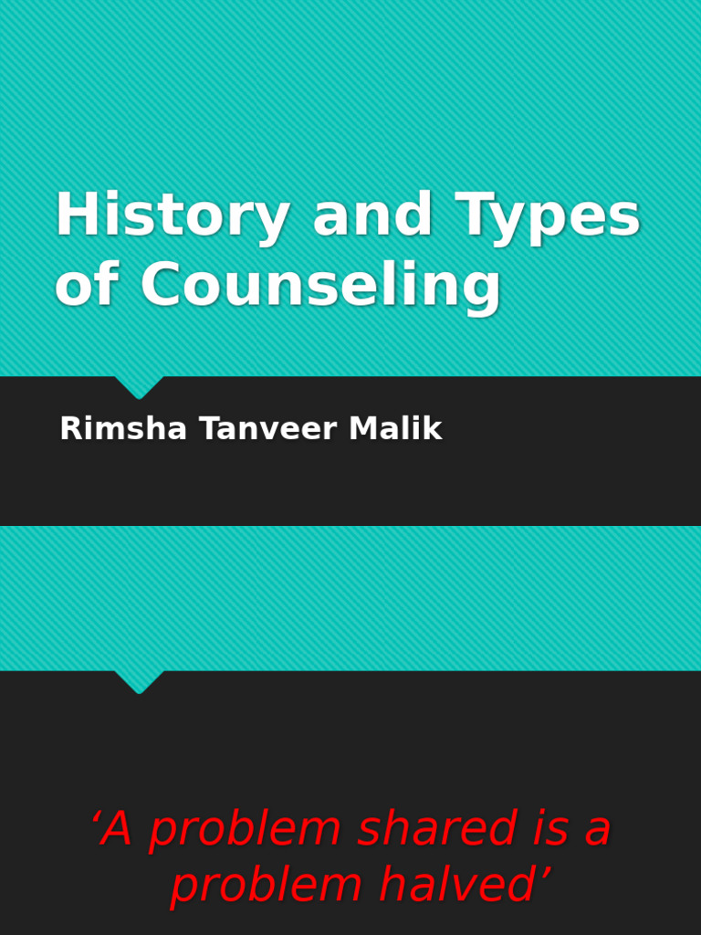 History and Types of Counseling | PDF | Psychotherapy | Mental Health