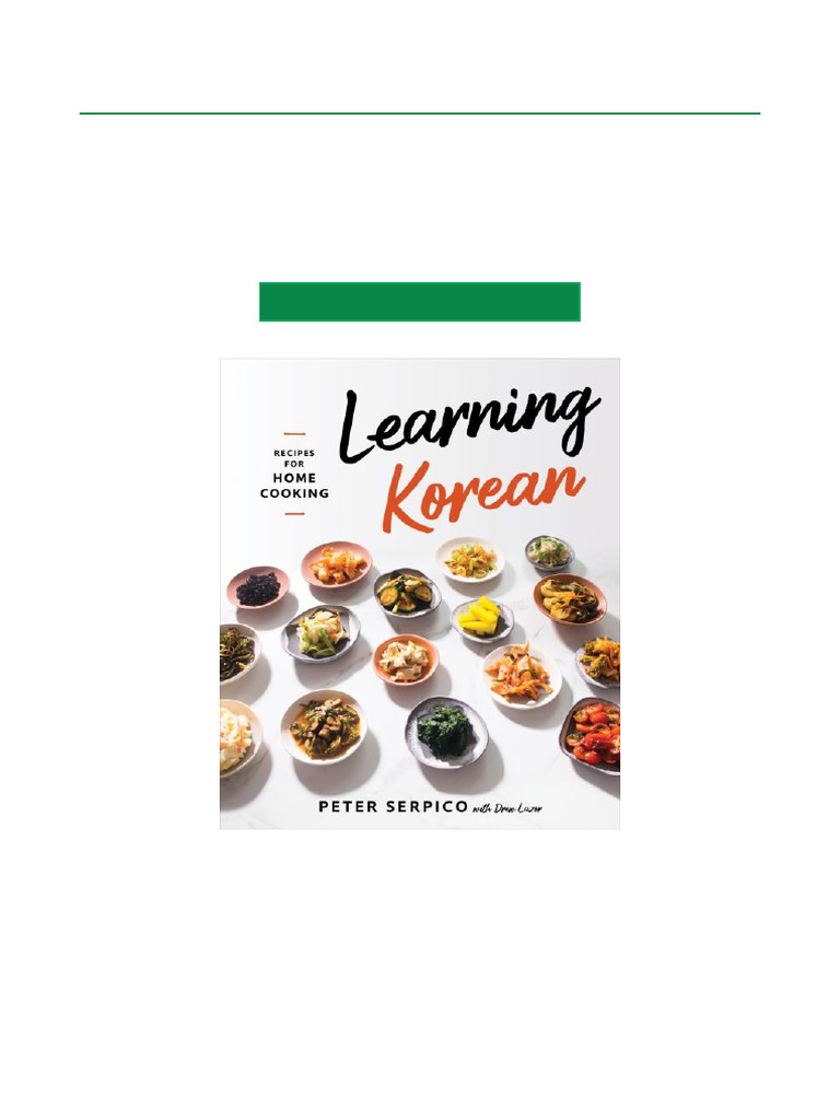 Read Learning Korean Recipes For Home Cooking DOCX PDF Download | PDF