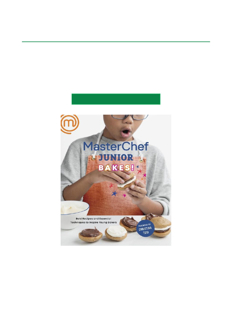 Most Anticipated MasterChef Junior Bakes! Bold Recipes and Essential ...