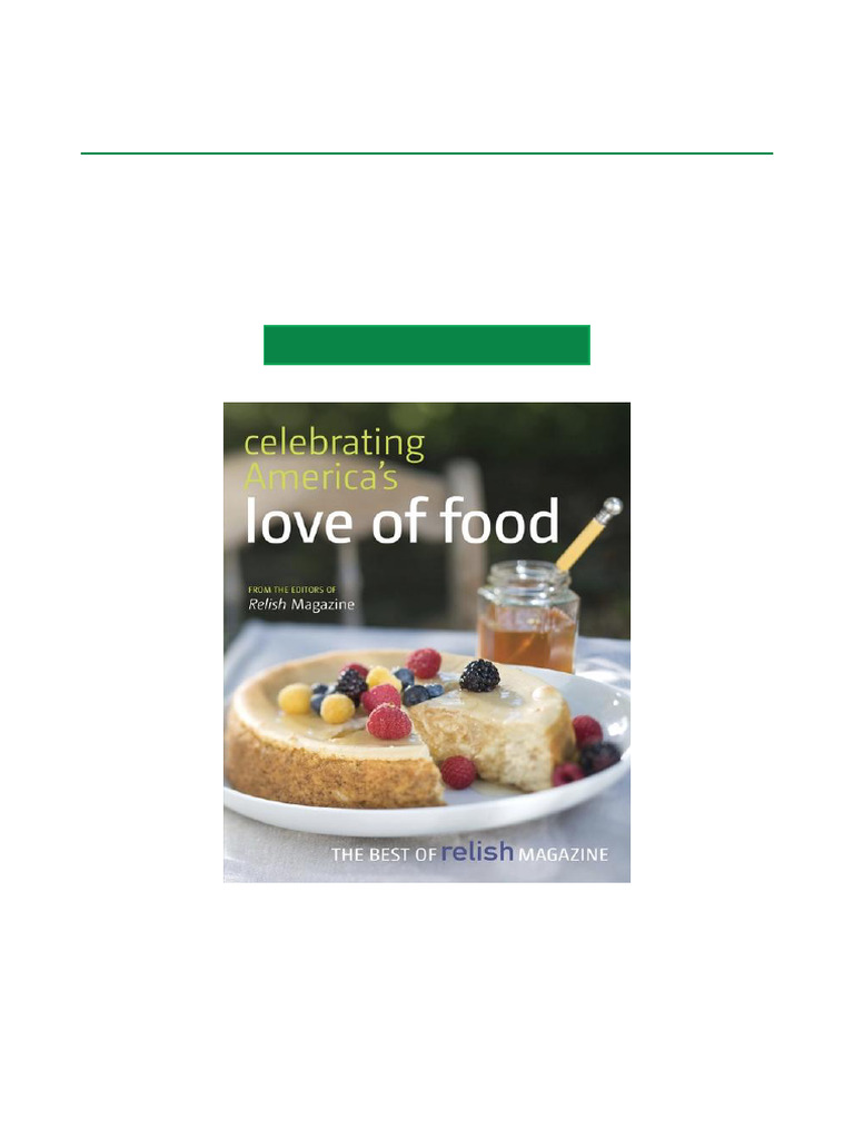 Get Yours Celebrating America's Love of Food The Best of Relish ...