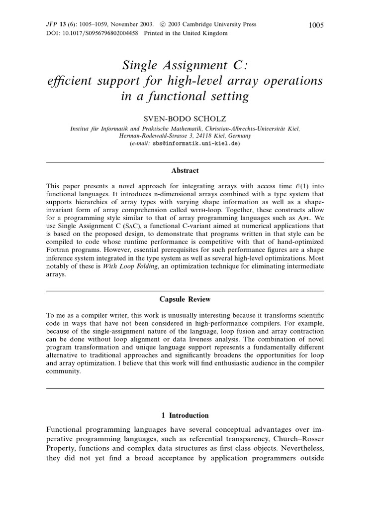 Single Assignment C: e Cient Support For High-Level Array Operations in A Functional Setting ...