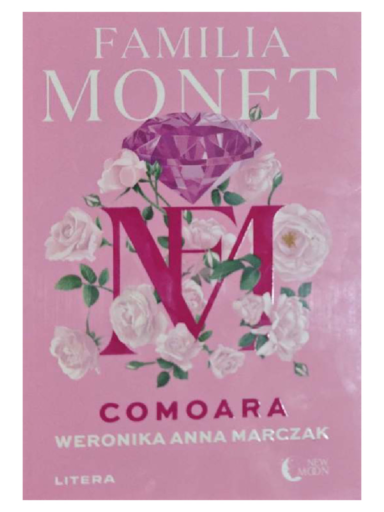 Weronika Anna Marczak - Familia Monet - 1 - Comoara | PDF