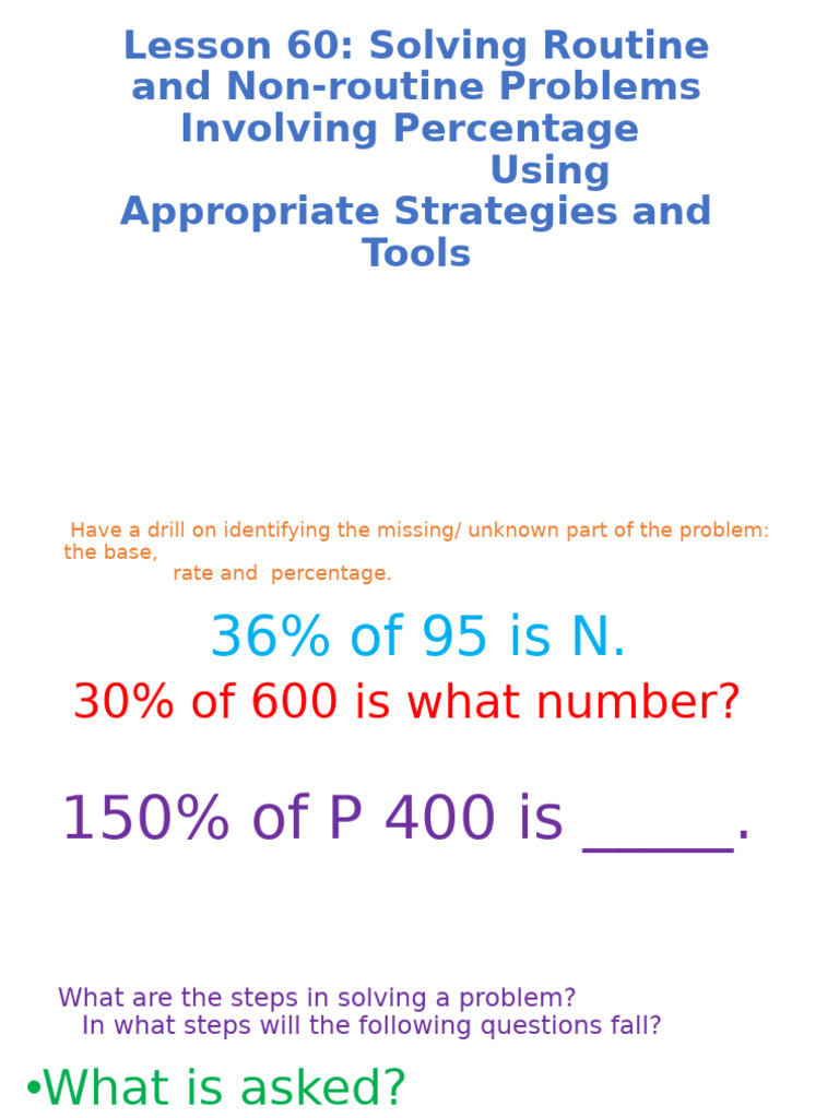 Grade 5 PPT_Math_Q3_W3_Lesson 60_Solving Routine and Non-routine Problems Involving Percentage ...