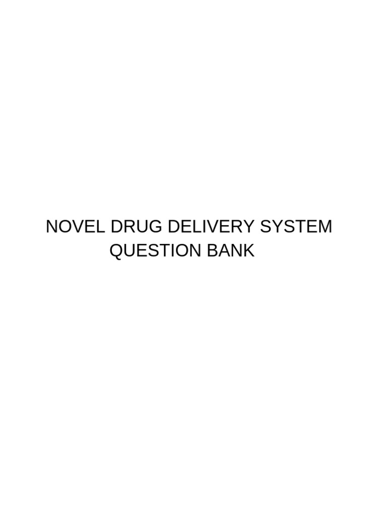 Novel Drug Delivery Systems Overview | PDF | Dose (Biochemistry ...