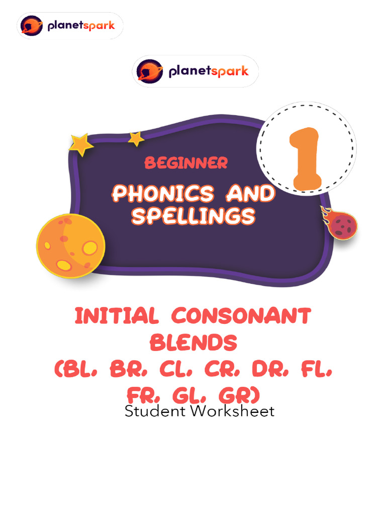 Initial Consonant Blends - BL, BR, CL, CR, DR, FL, FR, GL, GR 1 | PDF