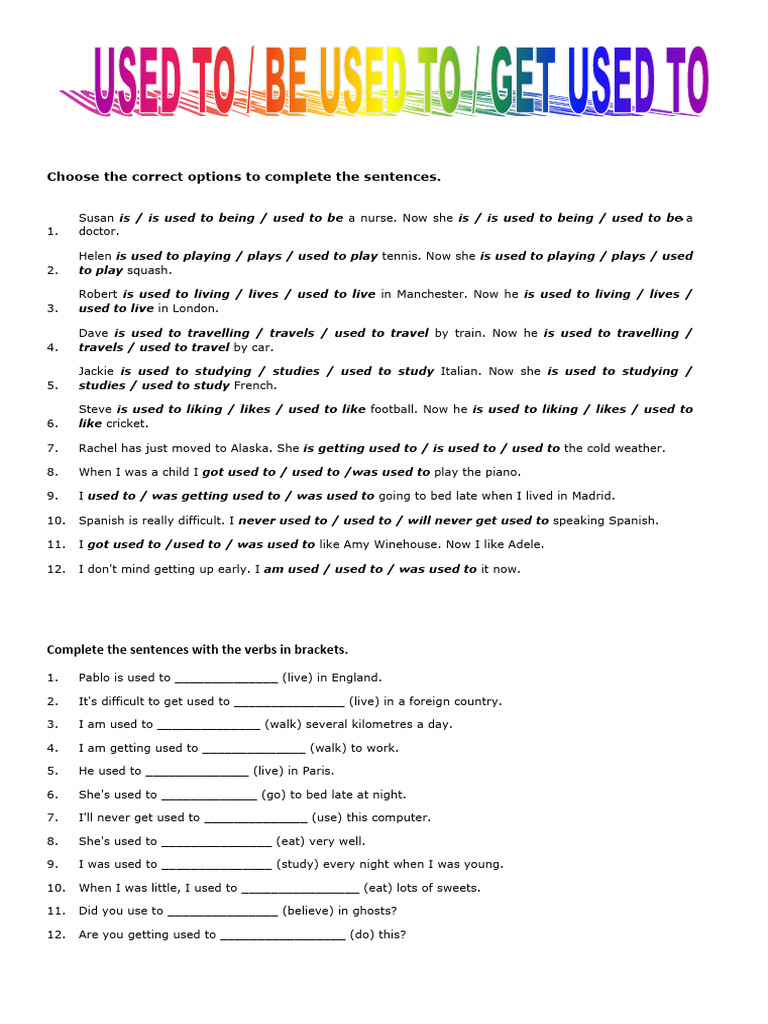 Practice 1 Used To, Be Used To, Get Used To | PDF