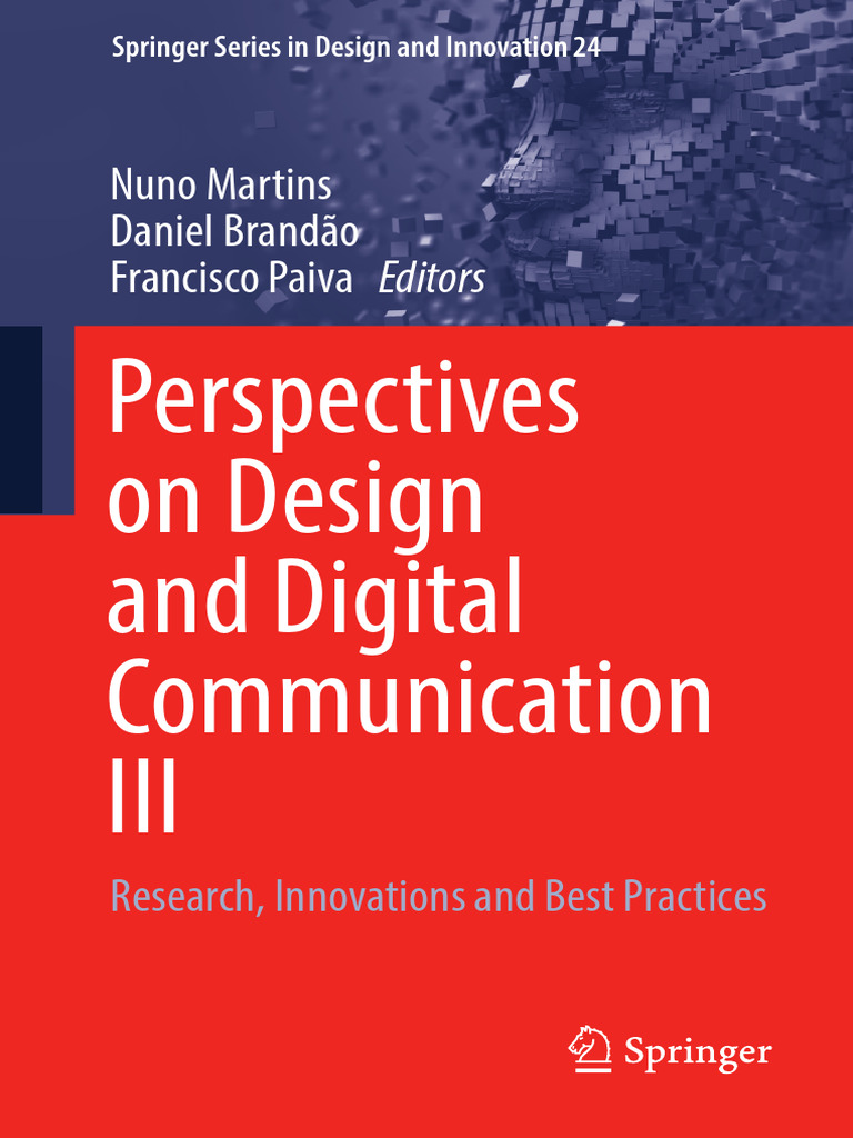 Perspectives On Design and Digital Communication III: Nuno Martins ...