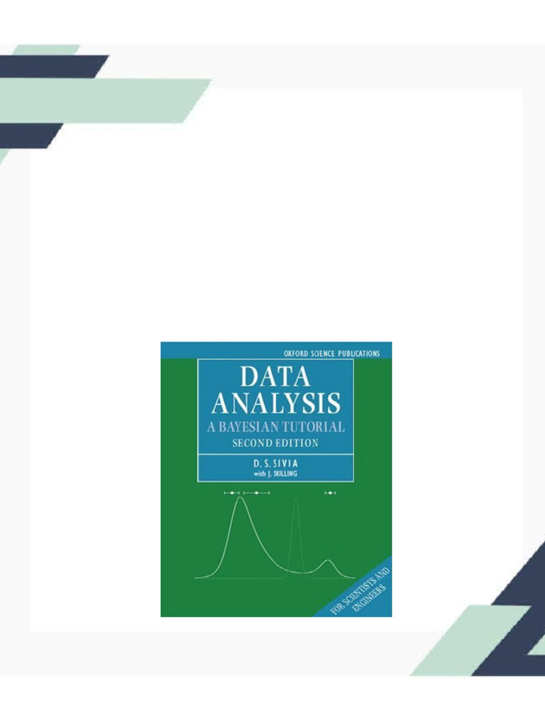 Data Analysis A Bayesian Tutorial 2nd Edition Devinderjit Sivia - The complete ebook set is ...