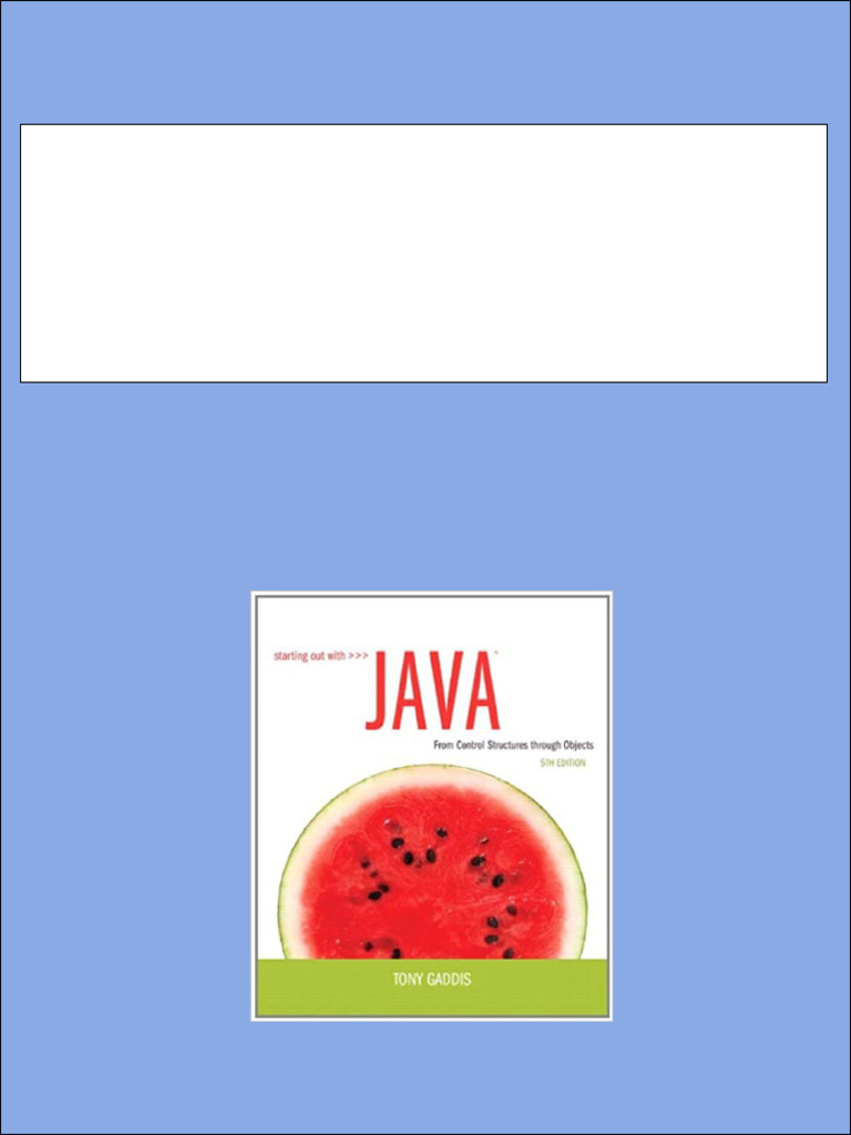 Solution Manual for Starting Out with Java From Control Structures through Objects 5th Edition ...