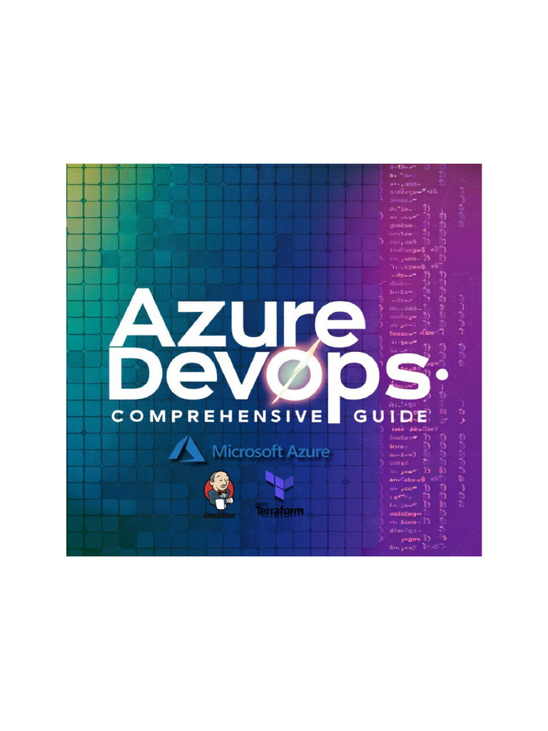 Azure DevOps Comprehensive Guide 6sxwmz | PDF | Version Control | Software Repository