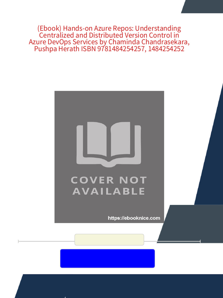(Ebook) Hands-on Azure Repos: Understanding Centralized and Distributed Version Control in Azure ...
