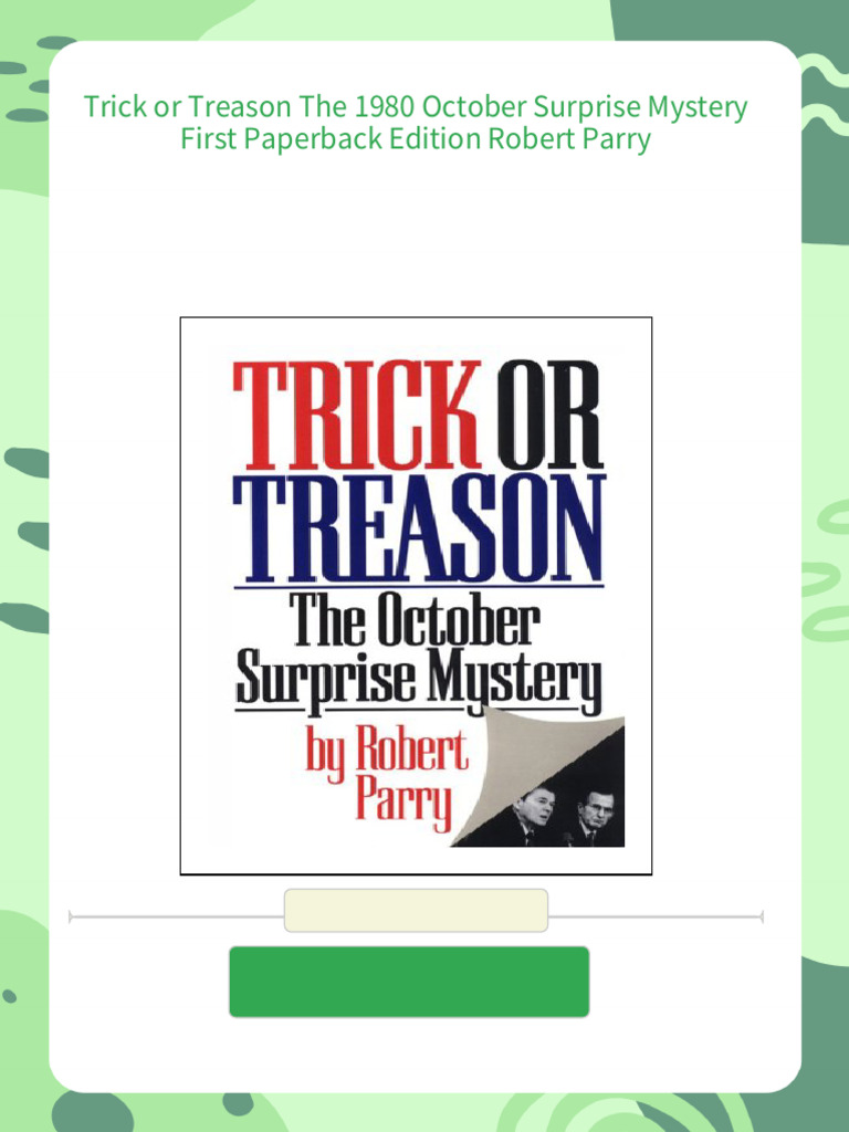 Trick or Treason The 1980 October Surprise Mystery First Paperback ...