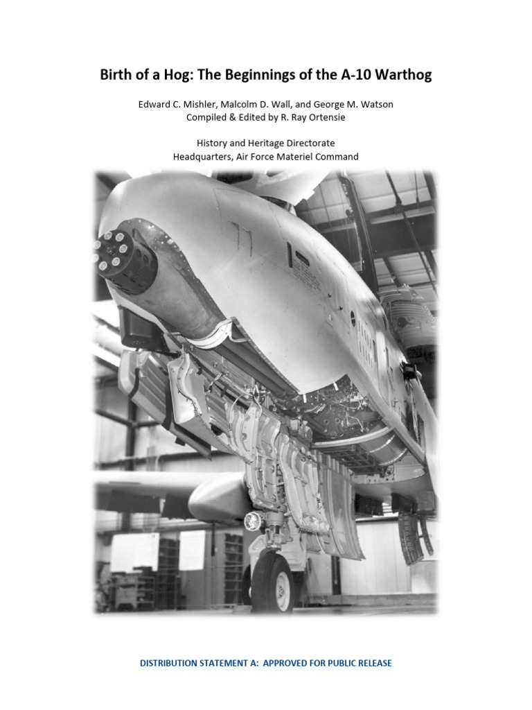 Birth of a Hog_Beginnings of the a-10 Warthog | PDF | Close Air Support ...