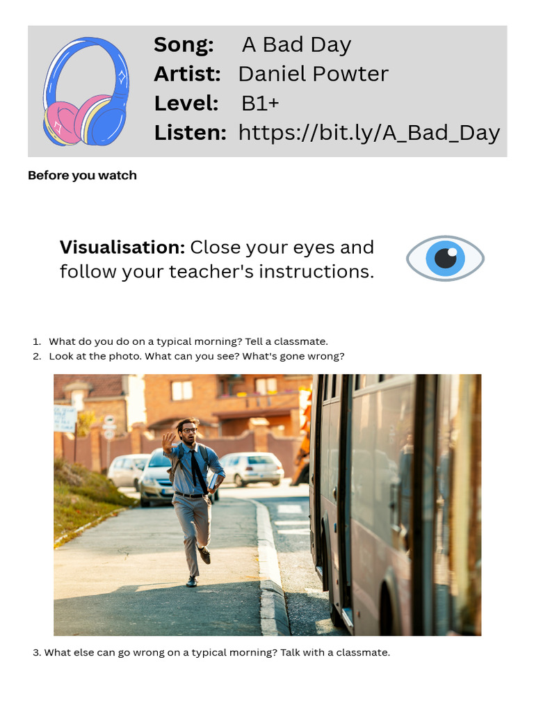 A Bad Day by Daniel Powter - B1+ (Student Worksheet) | PDF