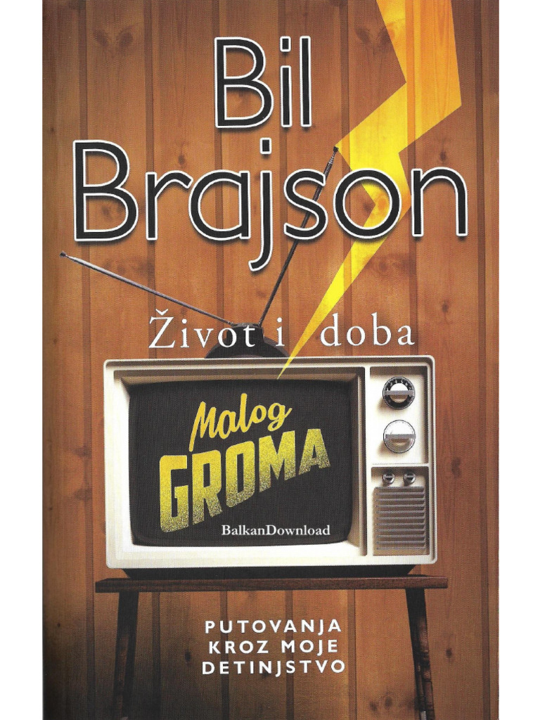 Bil Brajson - Život I Doba Malog Groma | PDF
