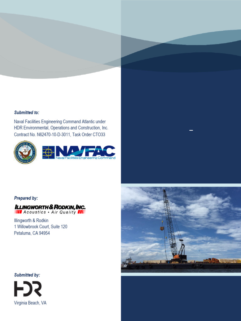 Pile-Driving Noise Measurements at Atlantic Fleet Naval Installation ...