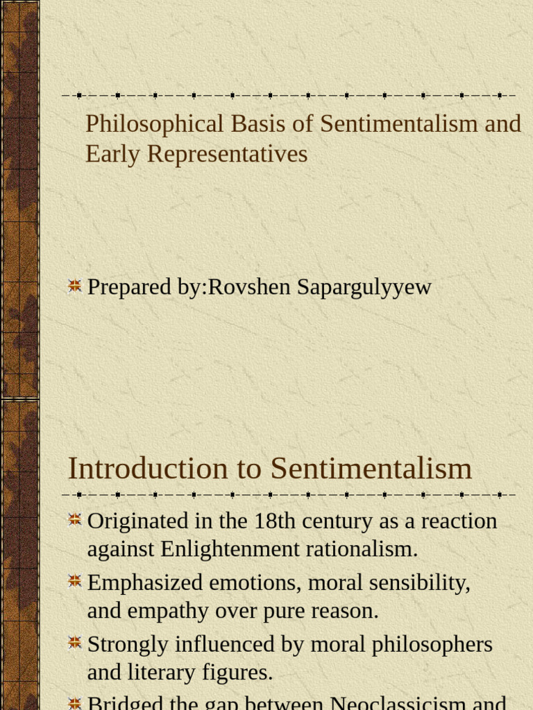 Sentimentalism Presentation | PDF | Romanticism | Liberal Arts Education