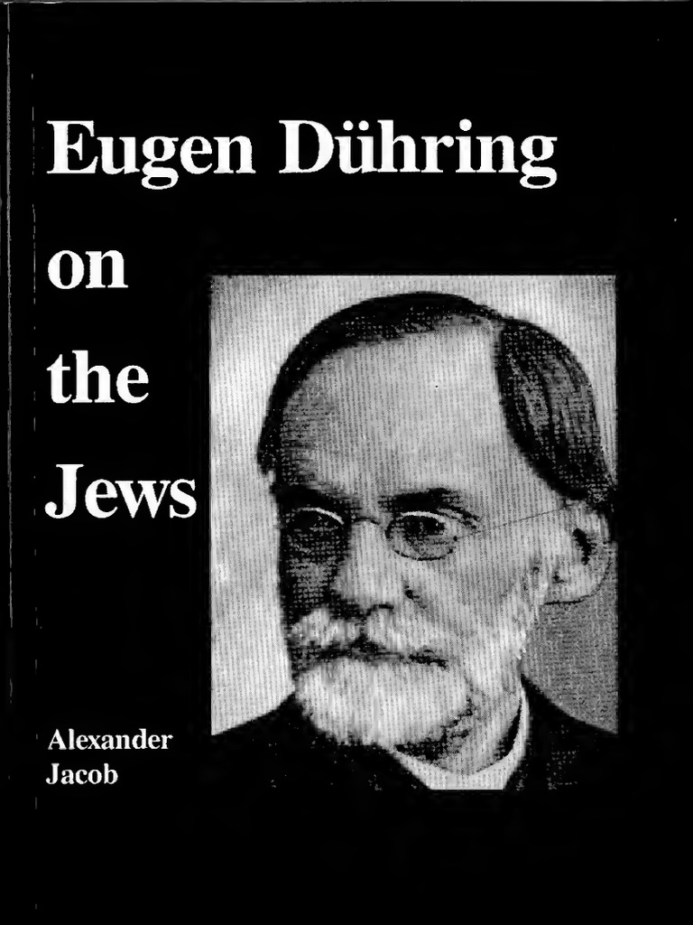 Eugen Dühring On The Jews - Eugen Karl Dühring - Brighton, England ...